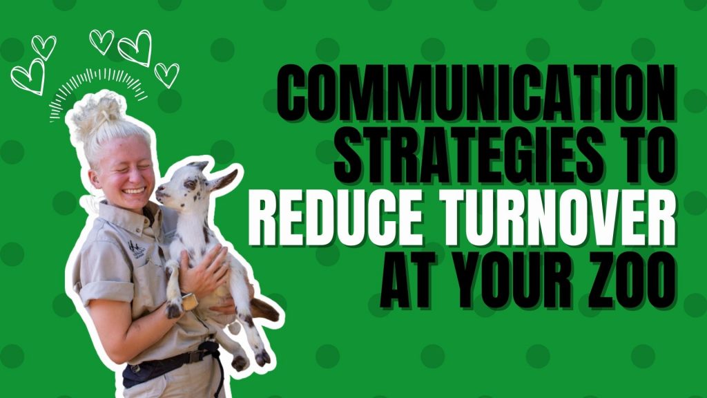 Communication Strategies for Zookeepers - Animals Amplified